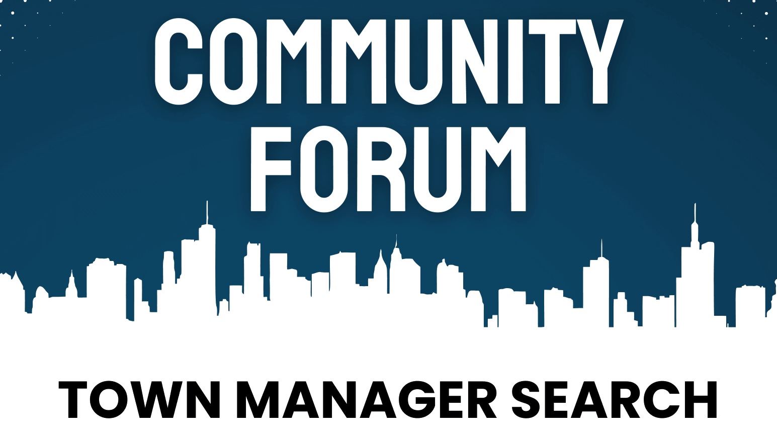 Town Manager Search Community Forum – The Reading Post