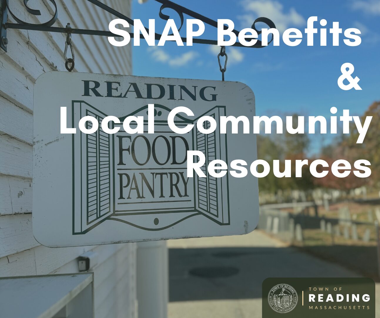 SNAP Benefits & Local Community Resources | The Reading Post