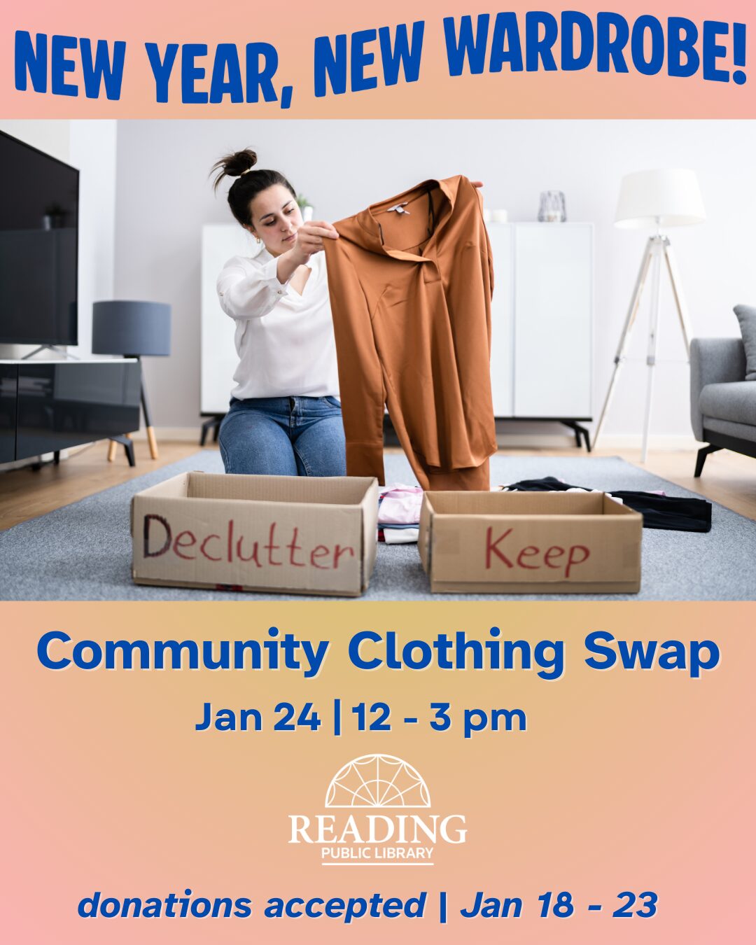 New Year, New Wardrobe: Community Clothing Swap at Reading Public ...